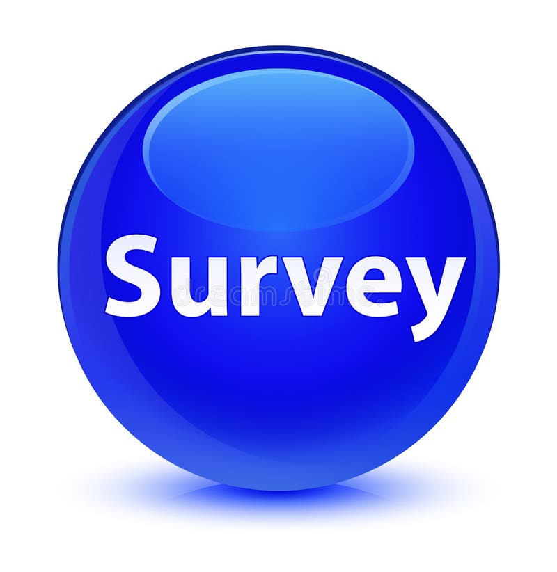Survey Glassy Blue Round Button Stock Illustration - Illustration of ...