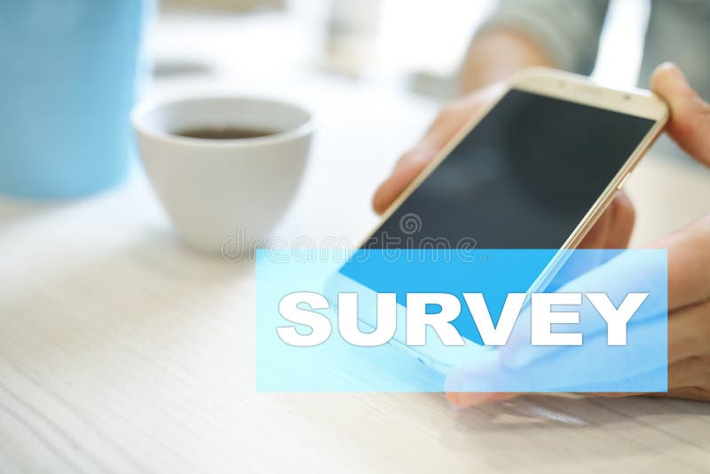 Survey Text on Virtual Screen. Feedback and Customers Testimonials ...