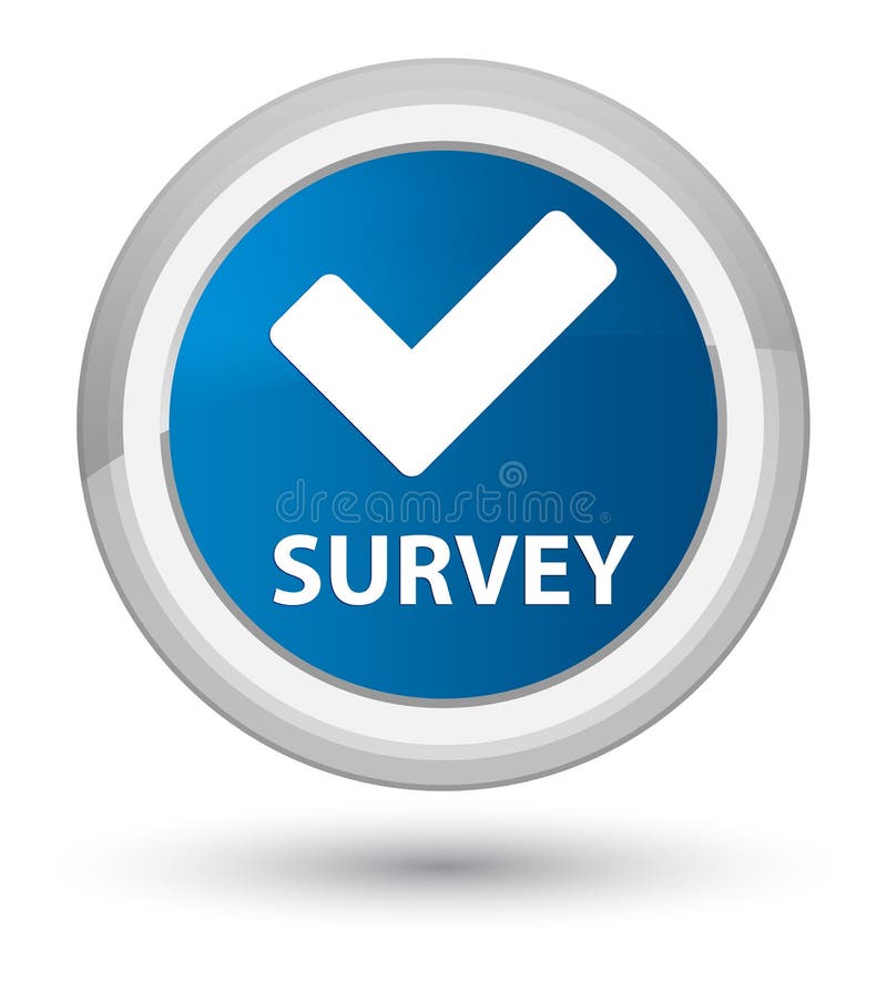 Survey (validate Icon) Prime Blue Round Button Stock Illustration ...