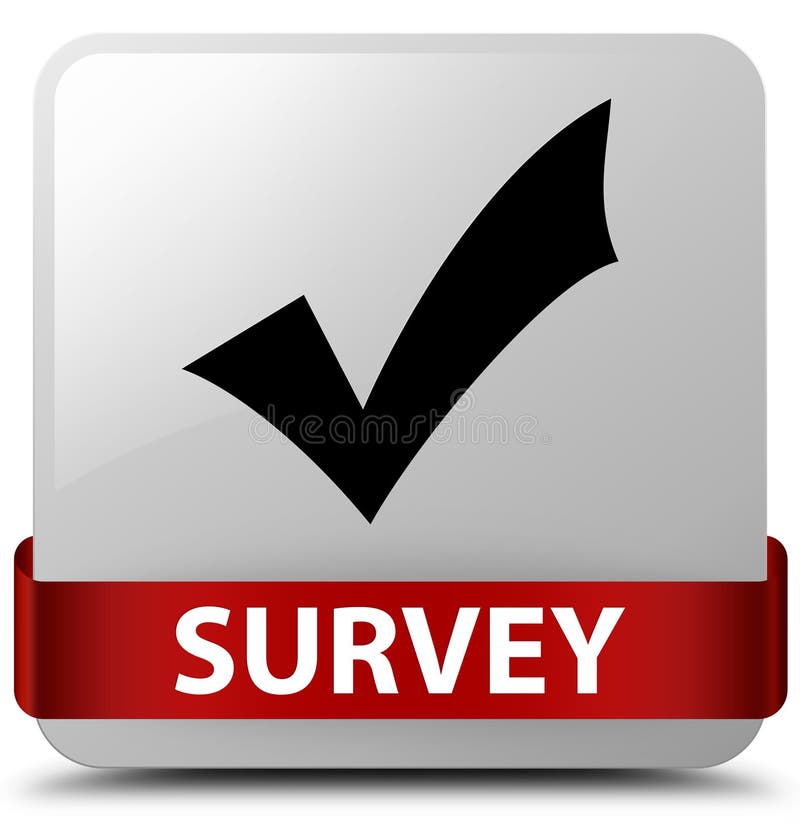 Survey (validate Icon) White Square Button Red Ribbon in Middle Stock ...