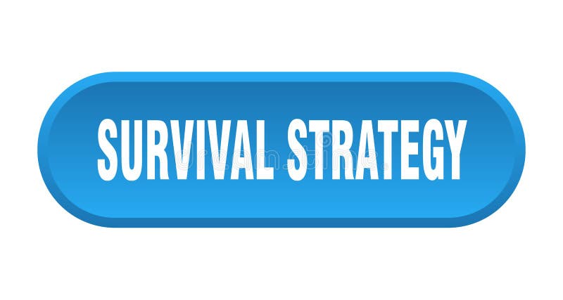 Survival strategy button stock vector. Illustration of banner - 196840470