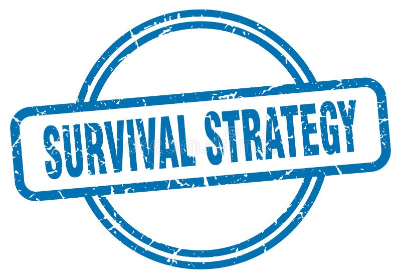 Survival Strategy Stamp. Survival Strategy Round Grunge Sign Stock ...