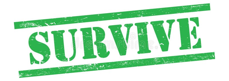 SURVIVE Text on Green Grungy Lines Stamp Stock Illustration ...