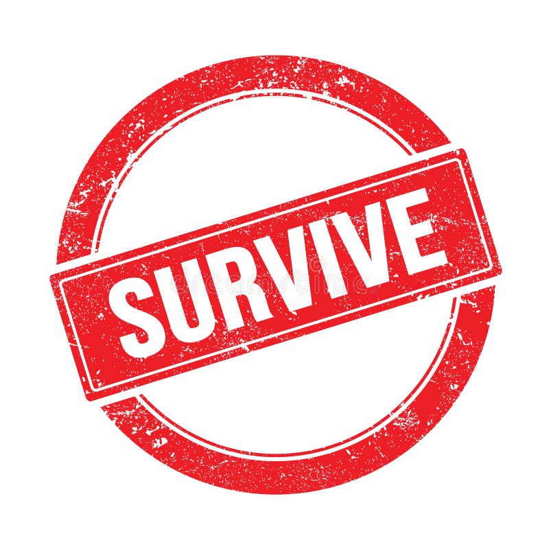 SURVIVE Text on Red Grungy Round Stamp Stock Illustration ...