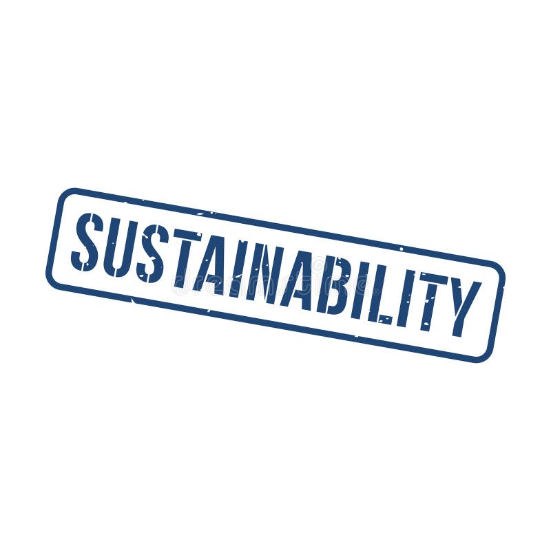 Sustainability Stamp, Sustainability Grunge Square Sign Stock Vector ...
