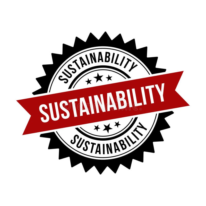 Sustainability Stamp, Sustainability Round Sign with Ribbon Stock ...