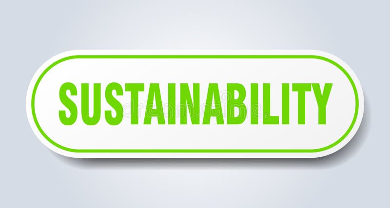 Sustainability Sticker. Sustainability Square Sign Stock Vector ...