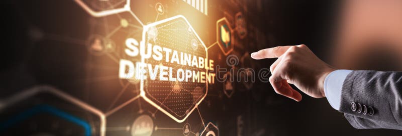 Sustainable Development, Ecology and Environment Protection Concept ...