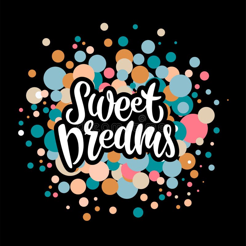 Sweet Dreams Colorful Hand Drawn Vector Illustration Stock Vector ...