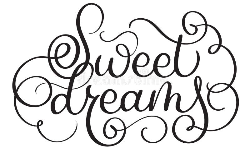 Sweet Dreams Vector Vintage Text. Calligraphy Lettering Illustration ...
