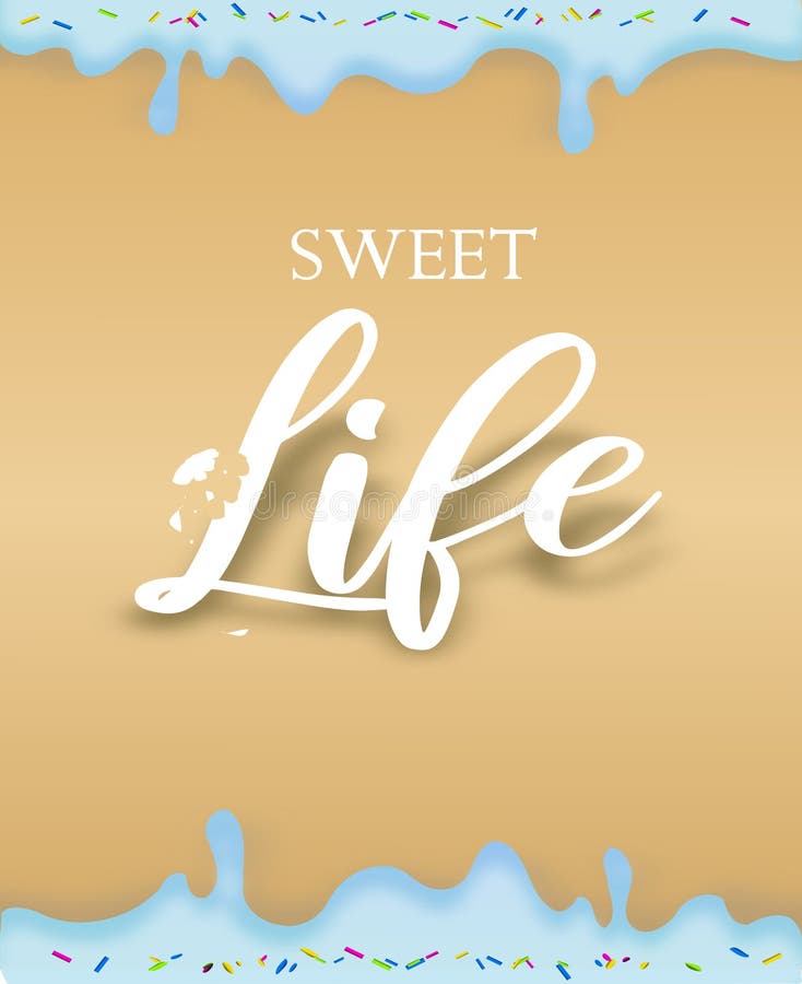 Sweet life donut stock illustration. Illustration of glaze - 306304858