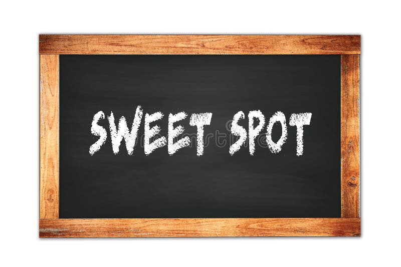 SWEET SPOT Text Written on Wooden Frame School Blackboard Stock Photo ...