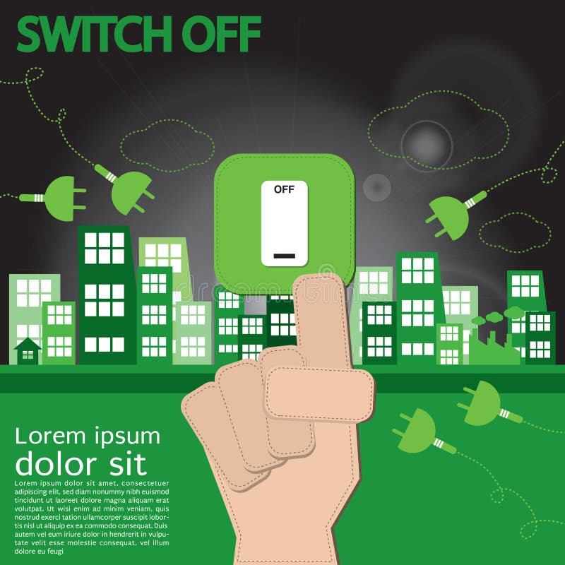 Switch Off, Sustainable Development. Stock Vector - Illustration of ...