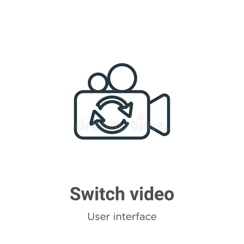 Switch Video Outline Vector Icon. Thin Line Black Switch Video Icon ...
