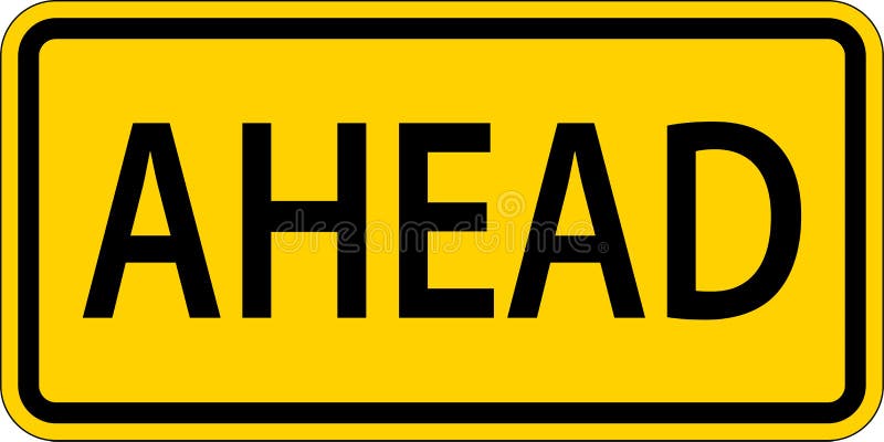 Symbol Ahead Sign on White Background Stock Vector - Illustration of ...