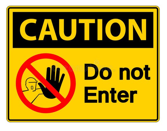 Stop Do Not Enter Vector Stock Illustrations – 2,317 Stop Do Not Enter ...
