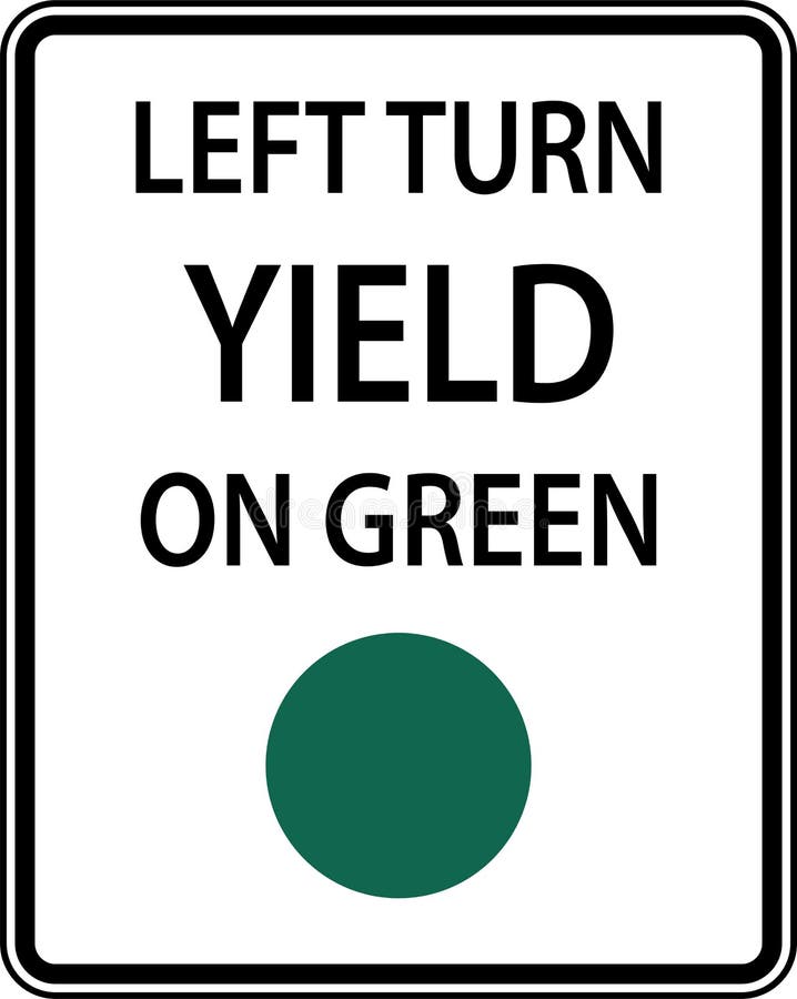 Symbol Left Turn Yield on Green Sign Stock Vector - Illustration of ...