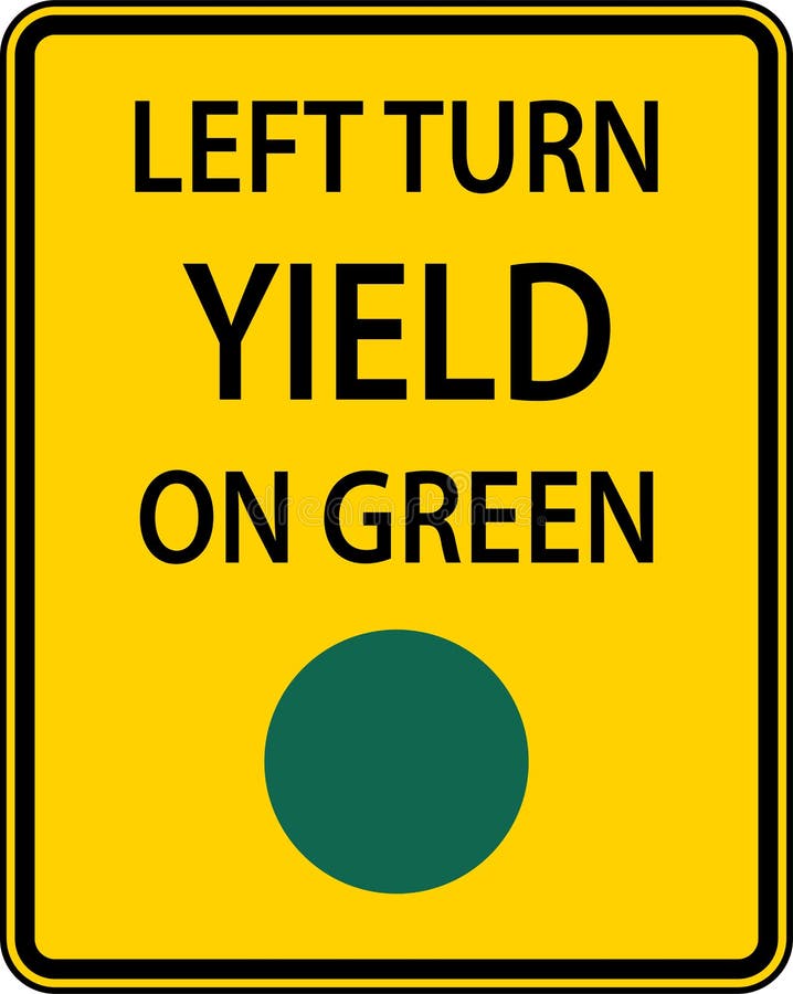 Symbol Left Turn Yield on Green Sign Stock Vector - Illustration of ...