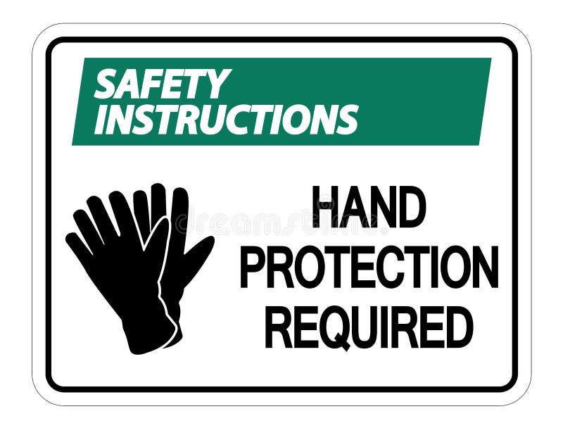 Symbol Safety Instructions Hand Protection Required Wall Sign on White ...