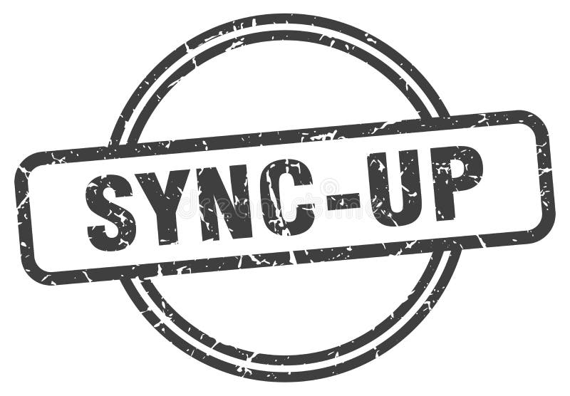 Sync-up Stamp. Sync-up Round Grunge Sign Stock Vector - Illustration of ...