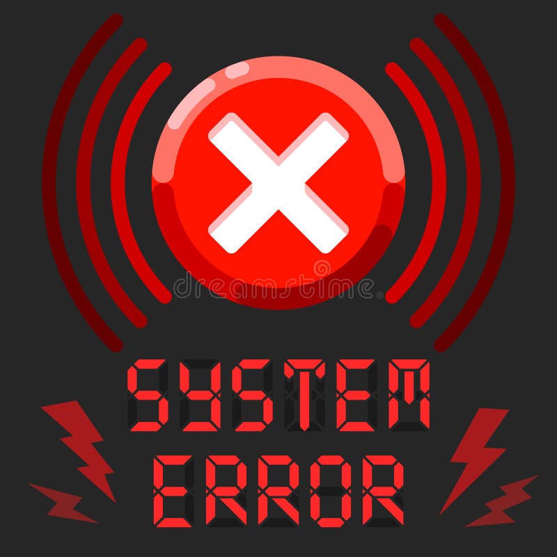 System Error Alert Message with Alarm Sign Stock Vector - Illustration ... System Error Alert Message with Alarm Sign Stock Vector - Illustration ...