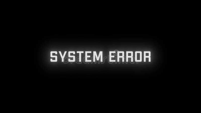 SYSTEM ERROR Glitch Notification, Stock Video - Video of text, critical ...