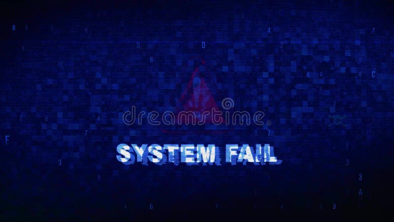 System Fail Warning Alert Error Message Flashing on Screen, Computer ... System Fail Warning Alert Error Message Flashing on Screen, Computer ...