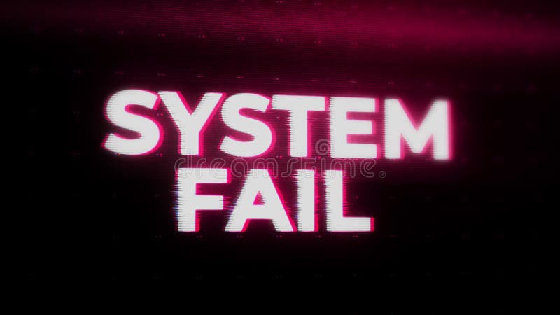 System Fail Warning Alert Error Message Flashing on Screen, Computer ... System Fail Warning Alert Error Message Flashing on Screen, Computer ...