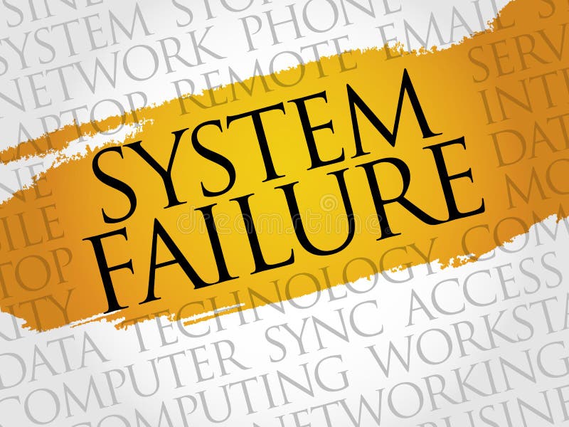 System Failure word cloud stock illustration. Illustration of fault ...