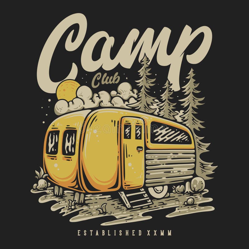 T Shirt Design Camp Club With Camp Trailer In The Wild Vintage Stock