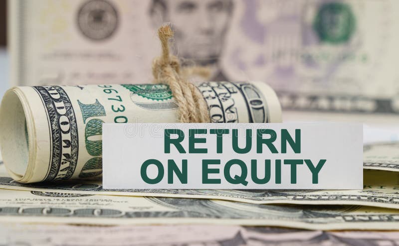 RETURN on EQUITY Text Written on Notebook with Chart Stock Photo ...