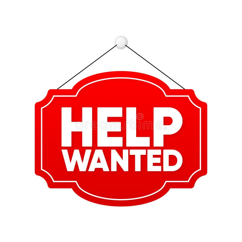 Table with the Inscription Help Wanted. Red Sign on a White Background ...