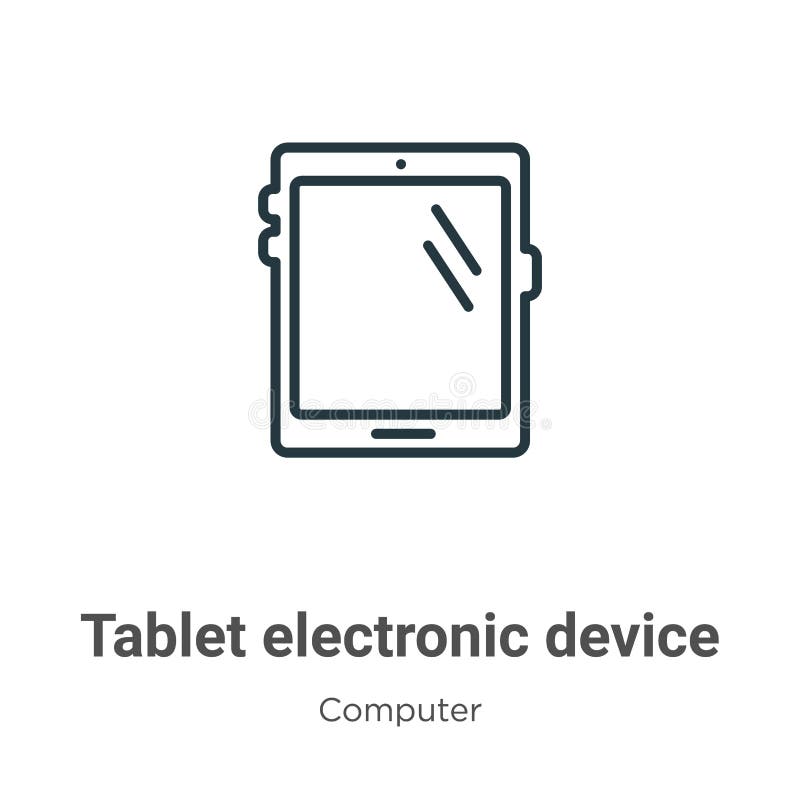 Tablet Electronic Device Outline Vector Icon. Thin Line Black Tablet ...