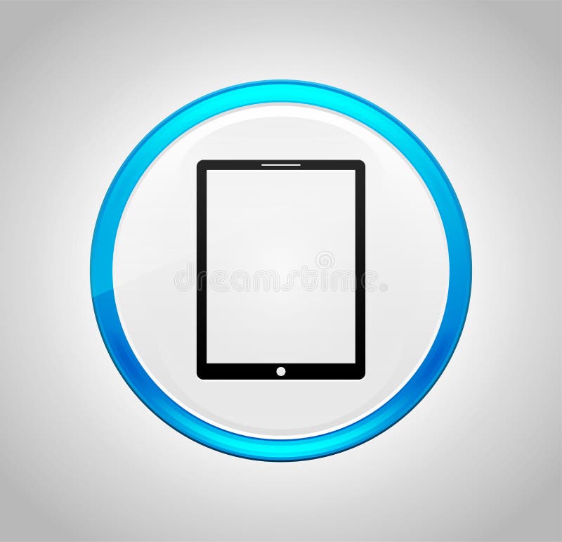 Tablet Icon Round Blue Push Button Stock Illustration - Illustration of ...