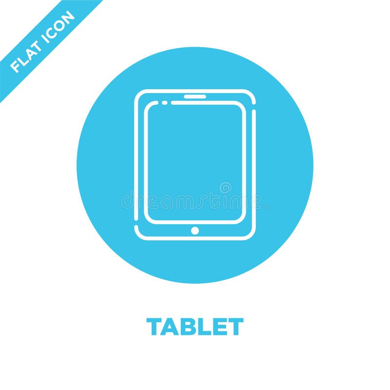 Tablet Icon Vector. Thin Line Tablet Outline Icon Vector Illustration ...