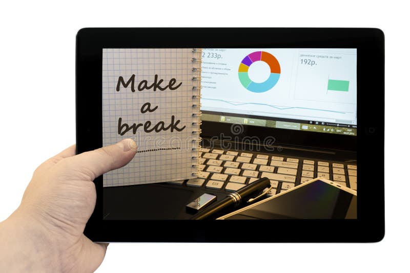 Tablet PC in Hand with Inscription - Make a Break in Notepad on Office ...