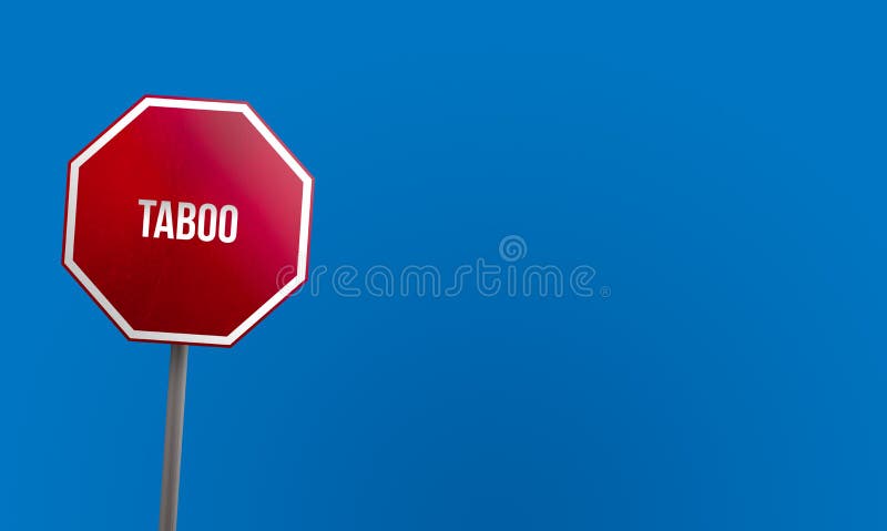 Taboo - Red Sign with Blue Sky Stock Illustration - Illustration of ...
