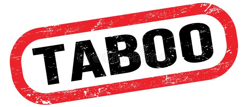 TABOO, Text Written on Red-black Stamp Sign Stock Illustration ...