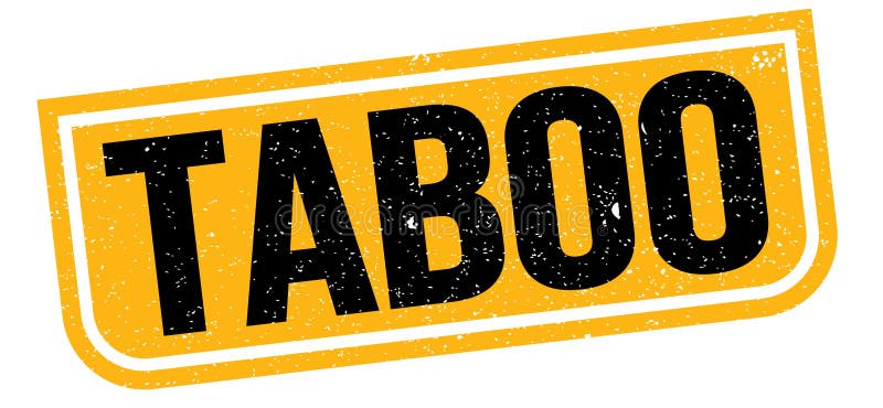 TABOO Text Written on Yellow-black Stamp Sign Stock Illustration ...
