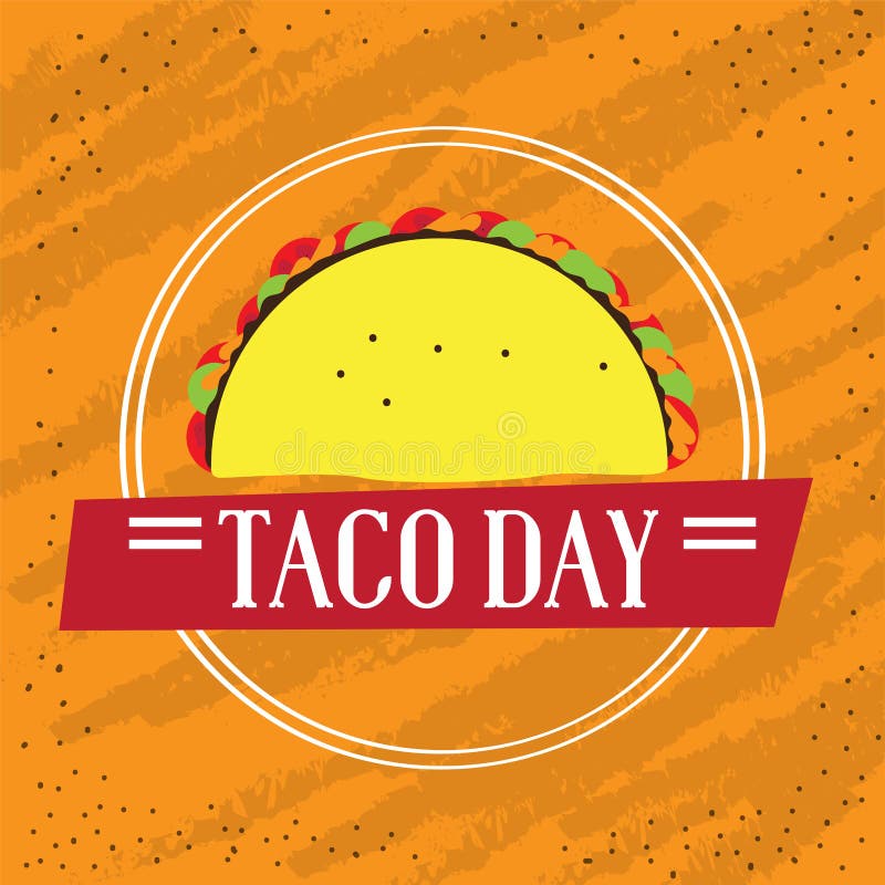 Taco day poster stock vector. Illustration of traditional - 163231136