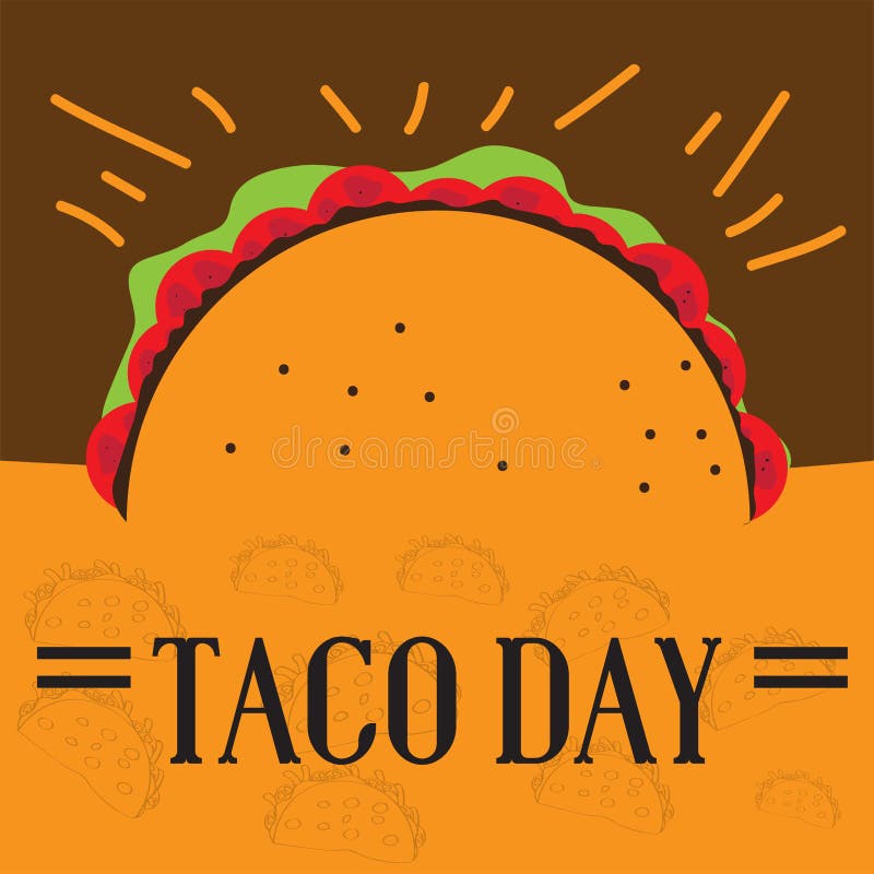Taco day poster stock vector. Illustration of vector - 163231651