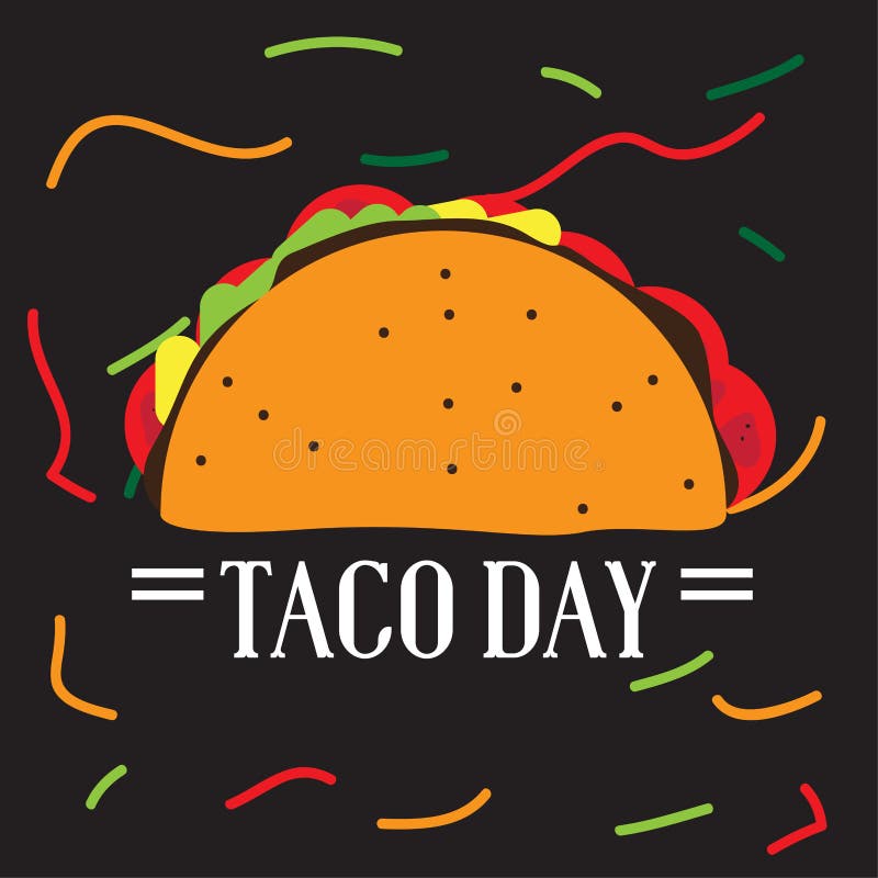 Taco day poster stock vector. Illustration of vector - 163231656