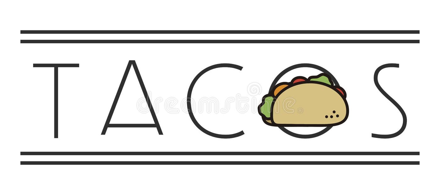 Taco Sign Stock Illustrations – 5,496 Taco Sign Stock Illustrations ...