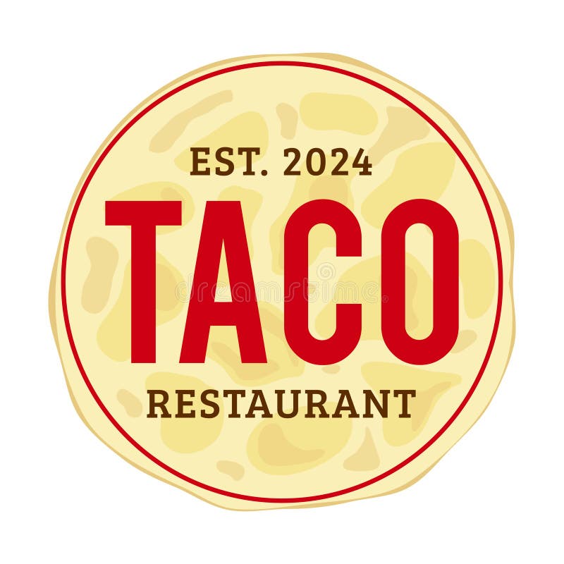 Taco or Tortilla Restaurant Logo Stock Vector - Illustration of ...