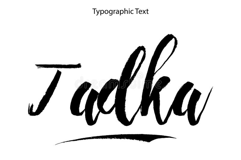 Tadka Elegant Typography Lettering Text Vector Design Quote Stock ...