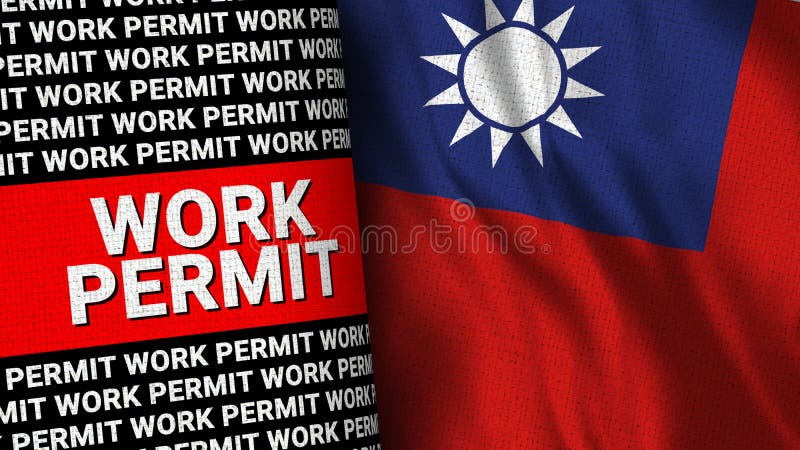 Taiwan Flag with Work Permit Title Stock Illustration - Illustration of ...