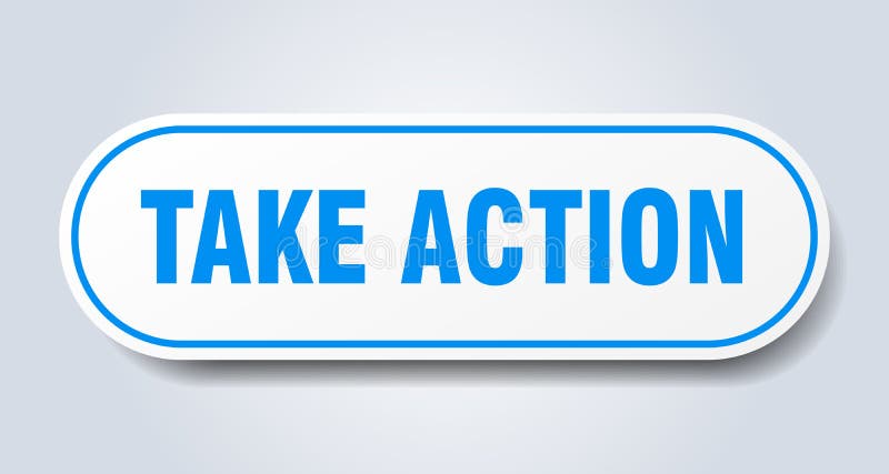 Take action sticker. stock vector. Illustration of blue - 197145243