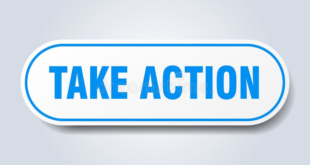 Take action sticker. stock vector. Illustration of blue - 197145243