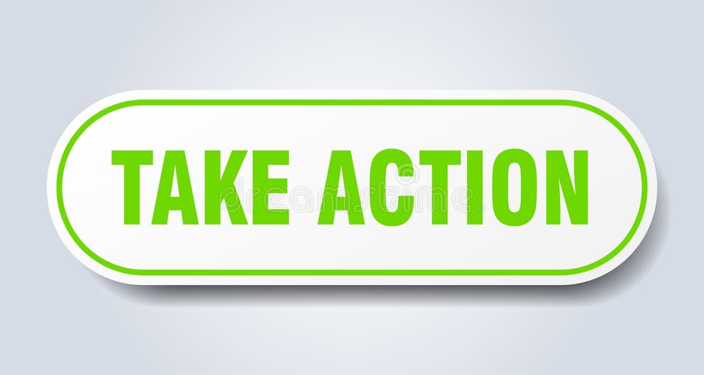 Take action sticker. stock vector. Illustration of stamp - 197147460