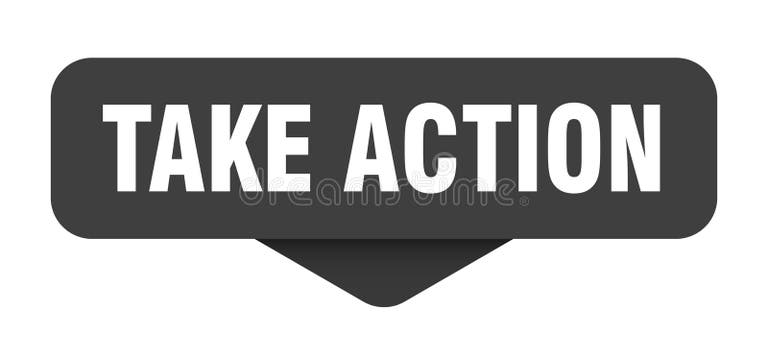 Take Action Sticker. Take Action Sign on Transparent Background Stock ...